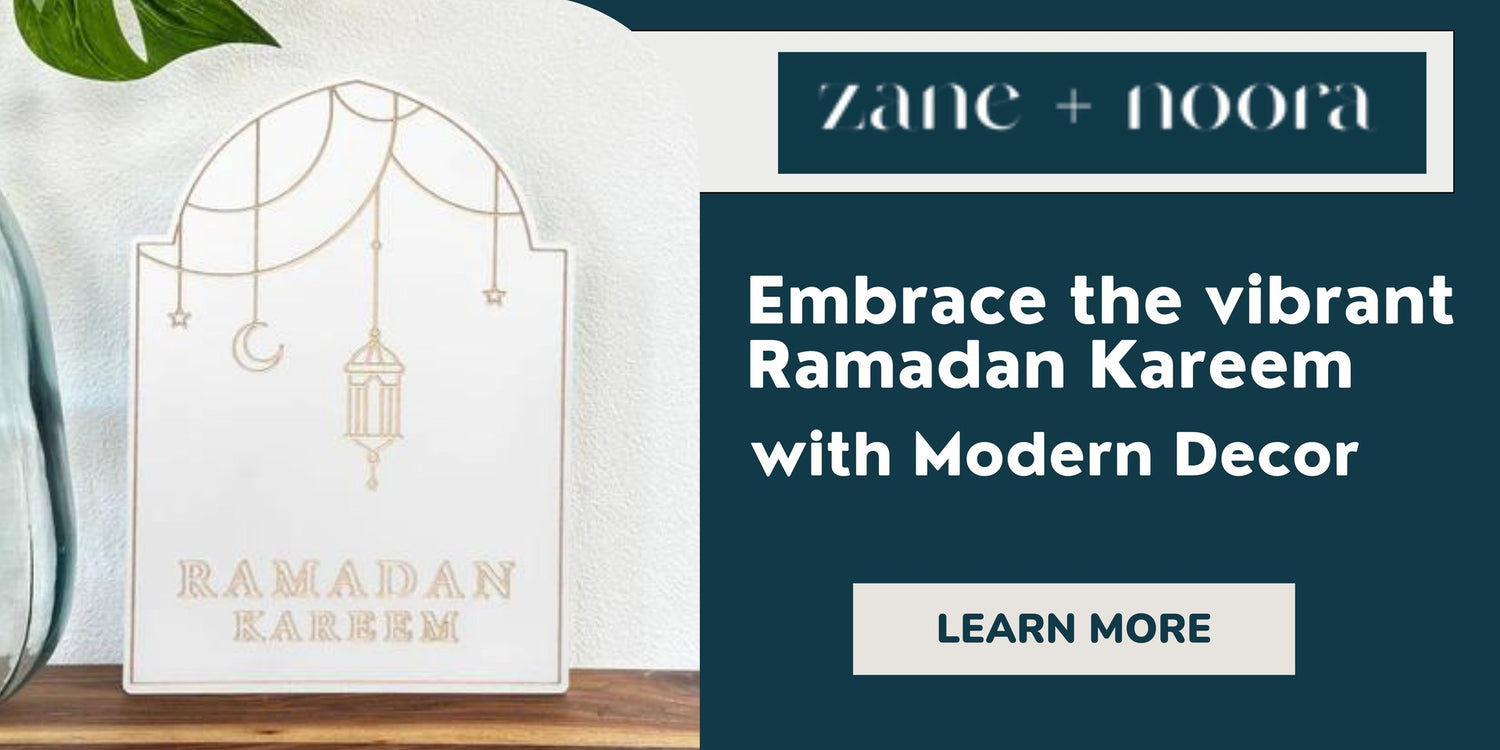 Embrace the vibrant Ramadan Kareem with Modern Decor. – Zane + Noora